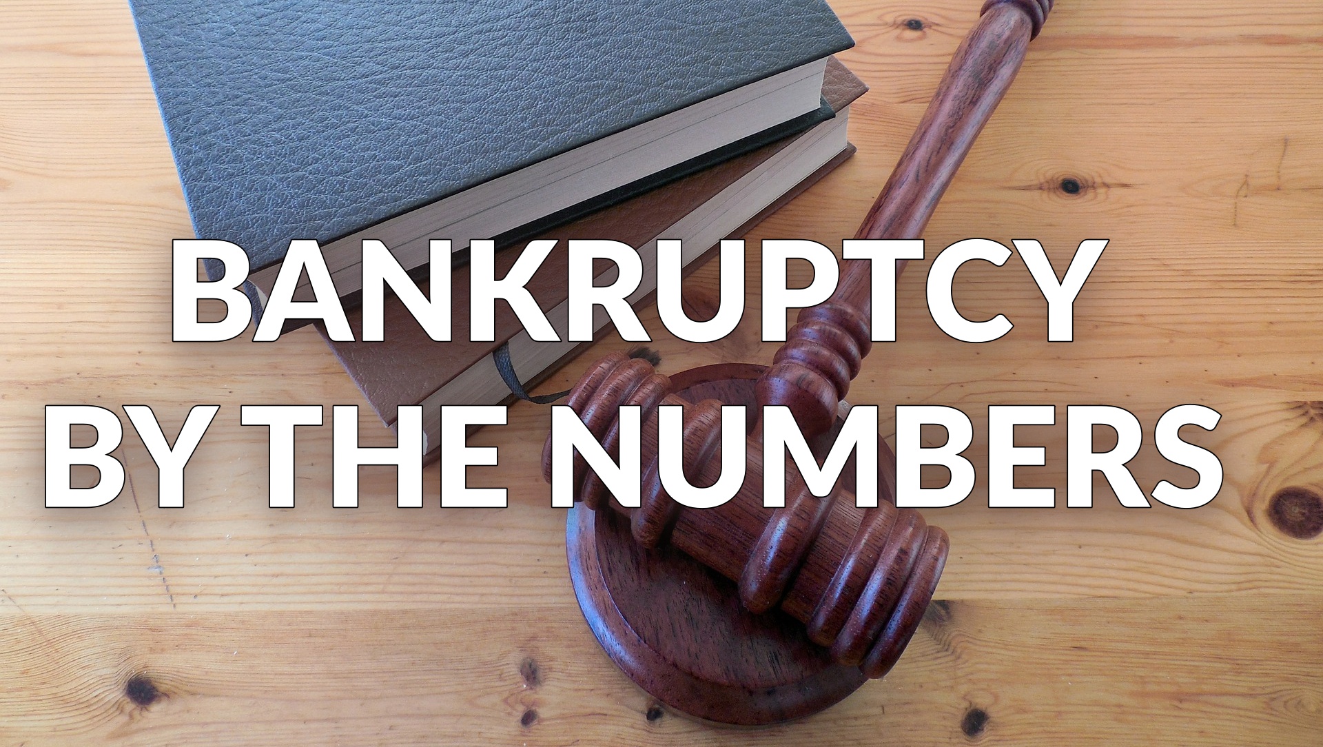 Bankruptcy by the Numbers | Leiden & Leiden | Augusta, GA lawyers